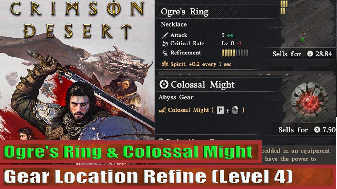 Crimson Desert Ogre's Ring & Colossal Might Gear Location (Refine Level ...