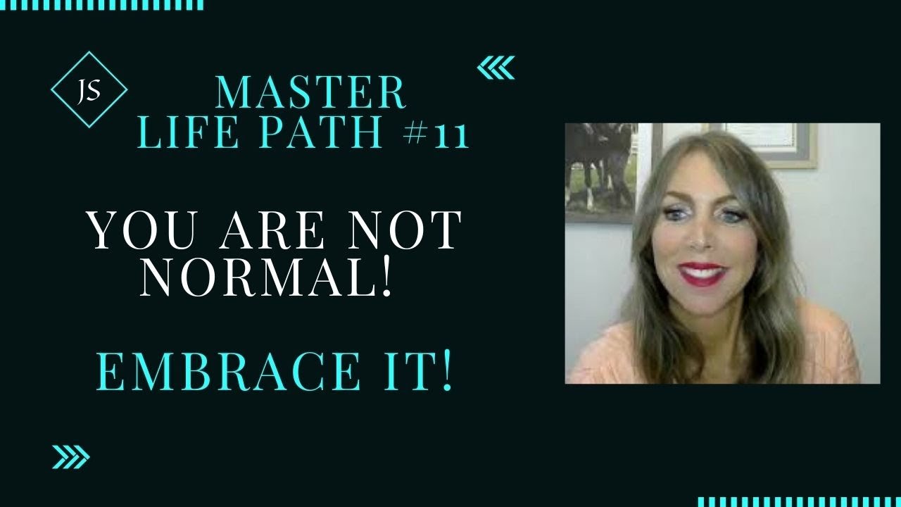 Master Life Path #11 - You Are Not Normal! Embrace It! #Numerology # ...