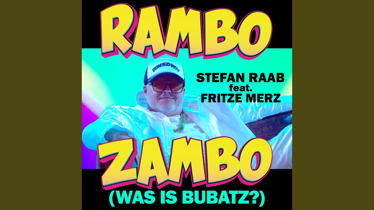 Rambo Zambo (Was is Bubatz?) (feat. Fritze Merz) - YouTube