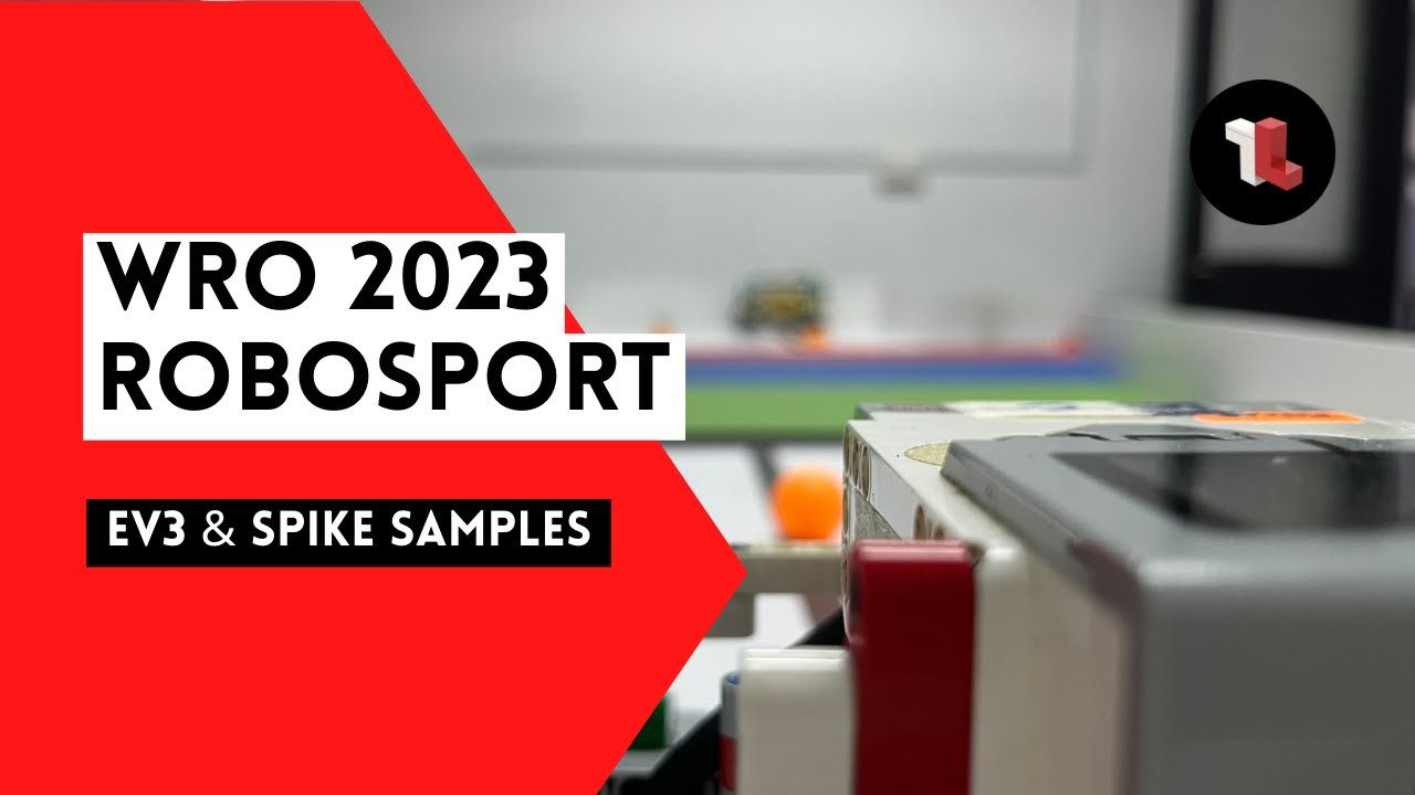 WRO 2023 RoboSport EV3 & SPIKE Samples - YouTube