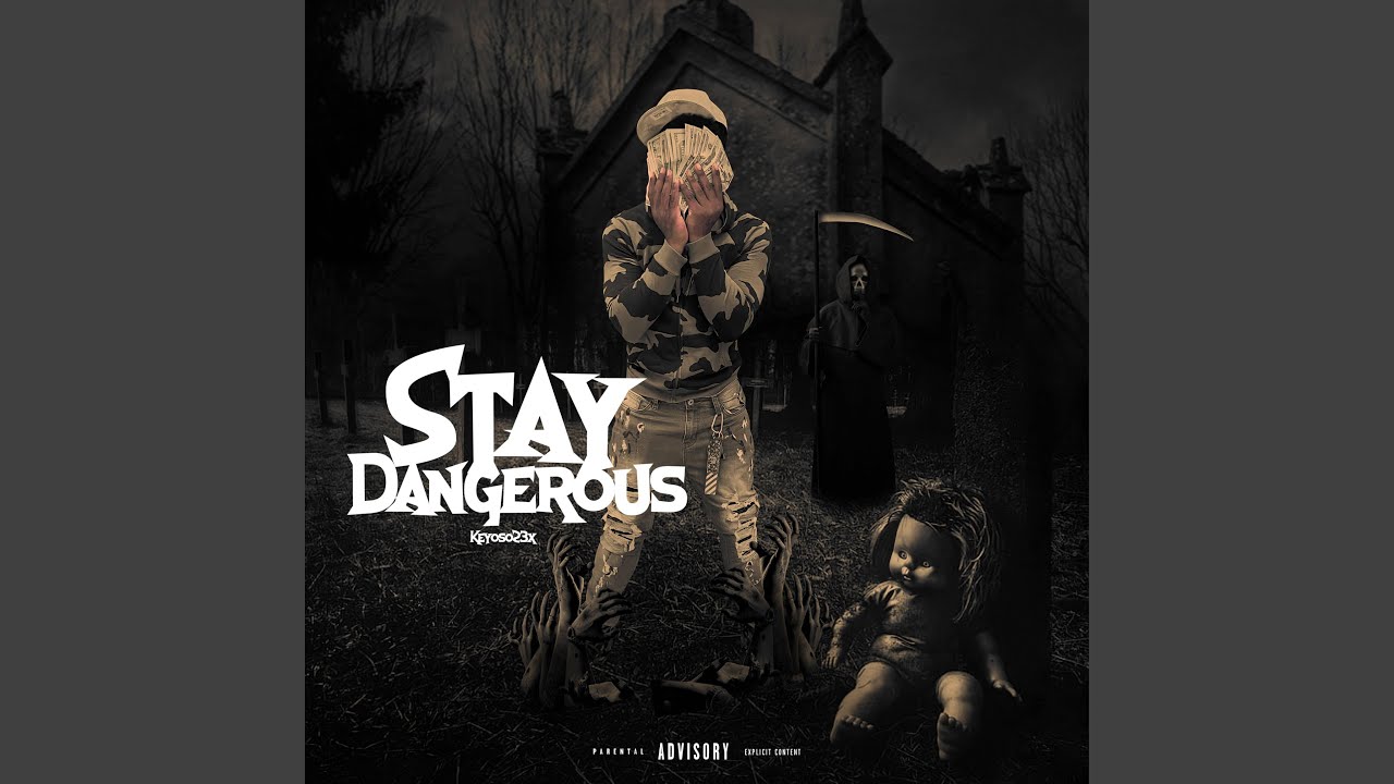 Stay Dangerous - YouTube