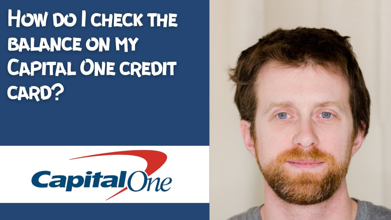 How do I check the balance on my Capital One credit card - YouTube
