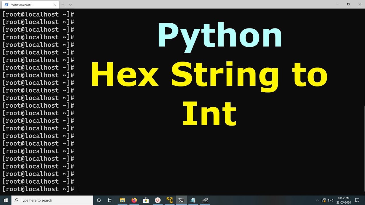 Python How To Convert Hex String To Int YouTube