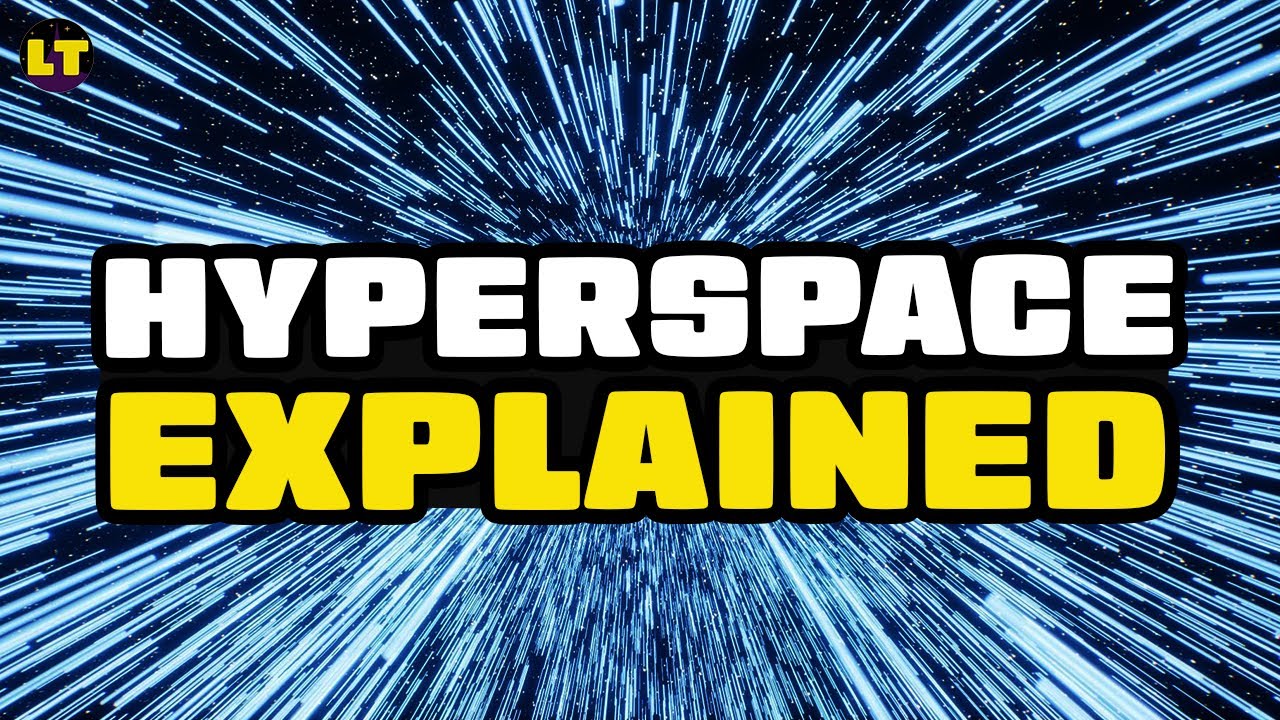 How Hyperspace Actually Works - Star Wars Lore - YouTube
