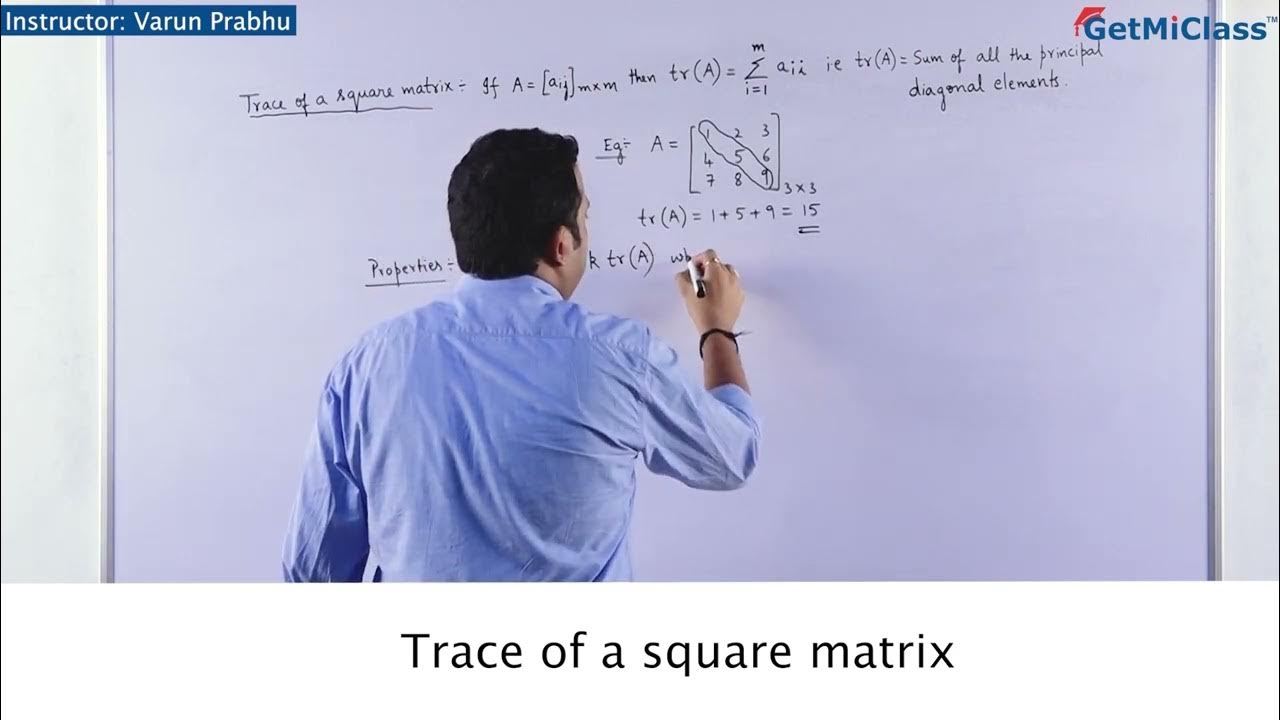 Trace of a square matrix - YouTube