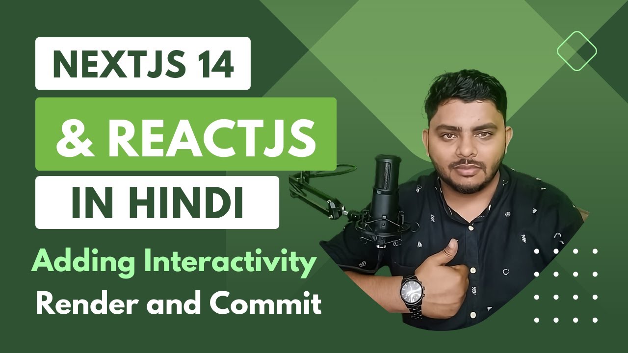 Reactjs And Nextjs 14 In Hindi Adding Interactivity Render And Commit 8338