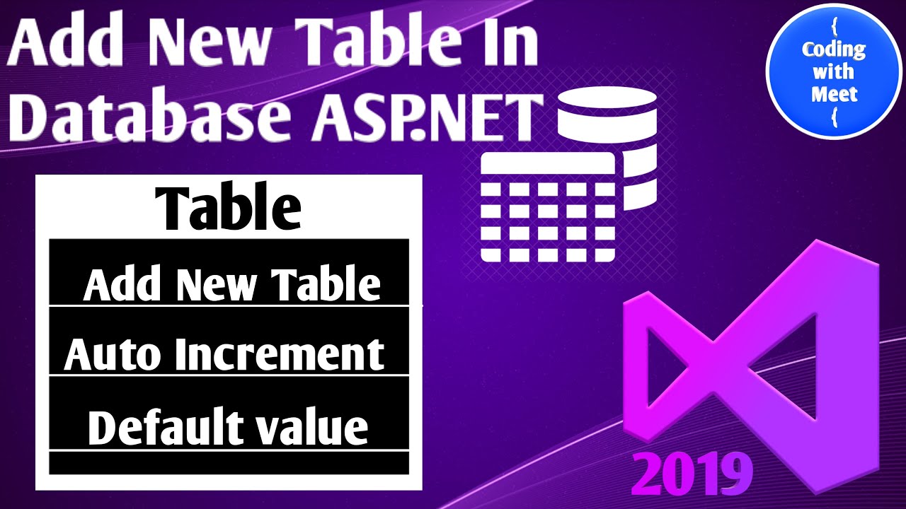 How To Add Or Create New Table In Database In Asp Web Application In Visual Studio 2019 how-to-add-or-create-new-table-in-database-in-asp-web-application-in-visual-studio-2019