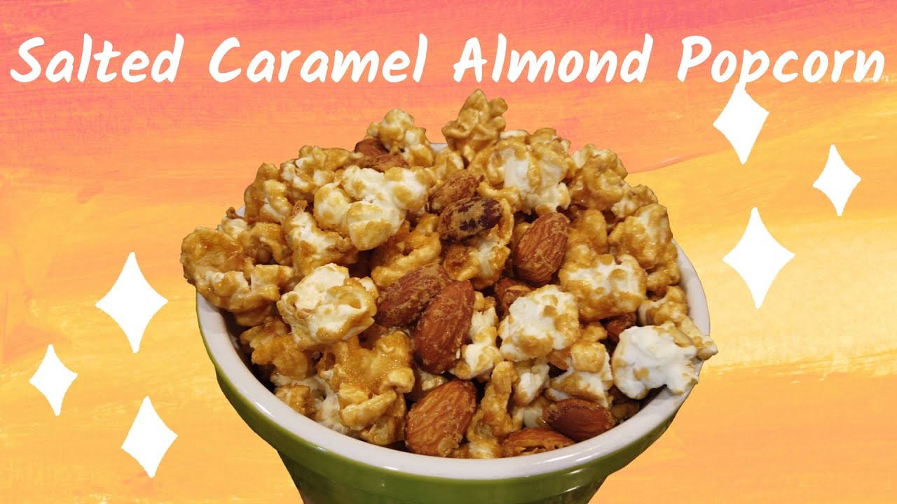 How To Make Salted Caramel Almond Popcorn - Highly Addictive! - YouTube