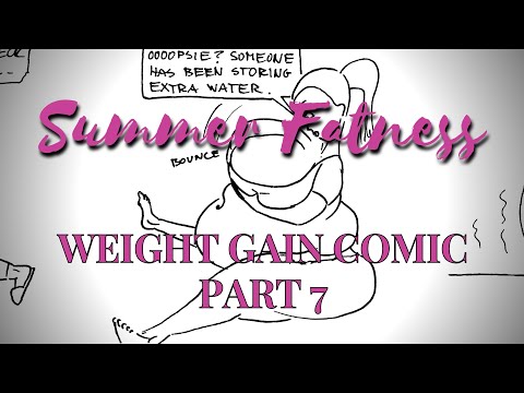 MIA GAINER GIRL - SUMMER FATNESS - WEIGHT GAIN COMIC PART 7