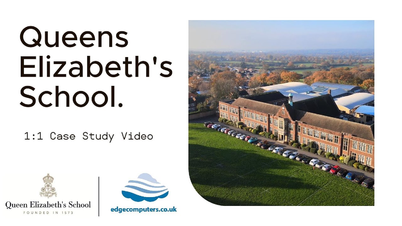 Queen Elizabeth’s School – Transforming Education with Edge Computers ...