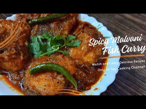 Authentic Spicy Malwani Fish Curry Recipe with Katla Fish - Coastal ...