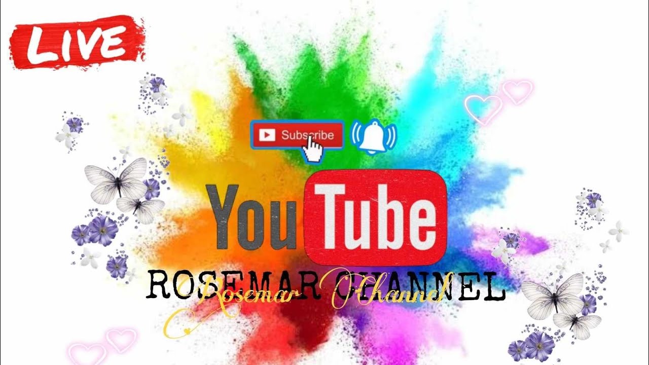 Rose Mar channel is live update lng po - YouTube