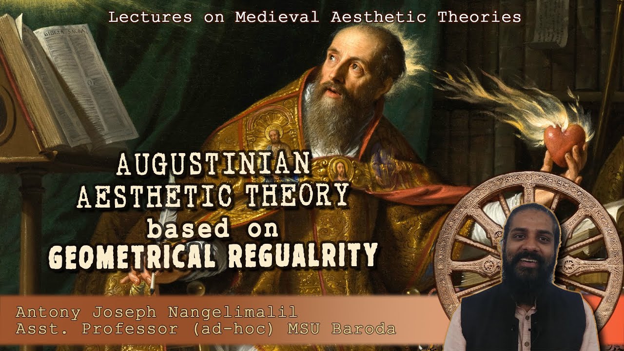 Augustinian Theory of Beauty based on Geometrical Regularity | Antony ...