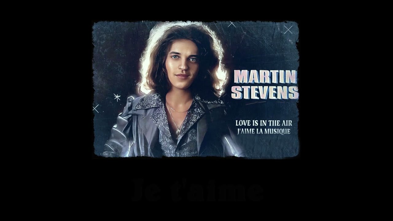 Martin Stevens - Je t'aime (DISCO) album : Martin Stevens 1978 - YouTube
