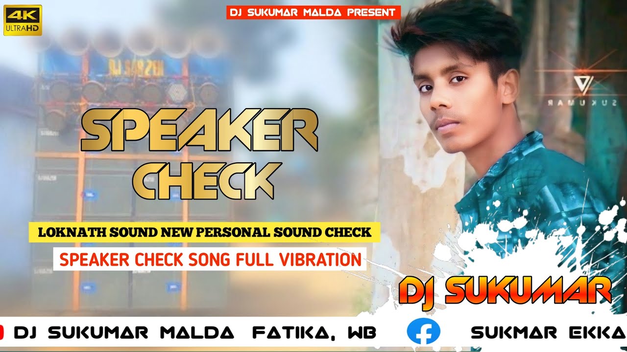 Loknath sound Speaker Check Song | Personal sound check remix | Loknath ...