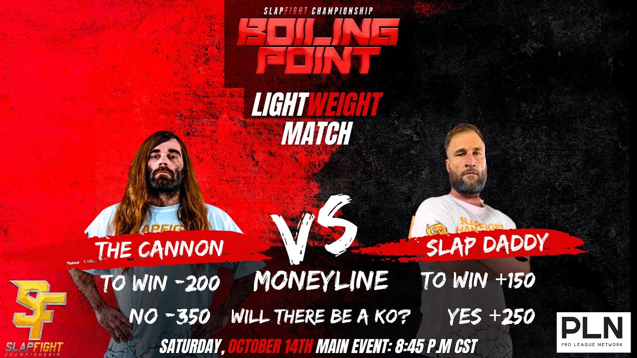 SlapFIGHT Championship October 14th 2023 | The Cannon vs Slap Daddy ...
