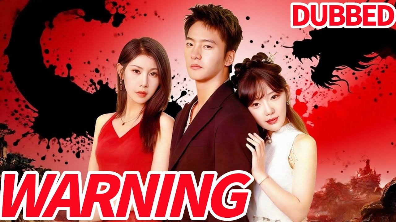 Warning Handle Him at Your Risk DUBBED Chinese Drama - YouTube