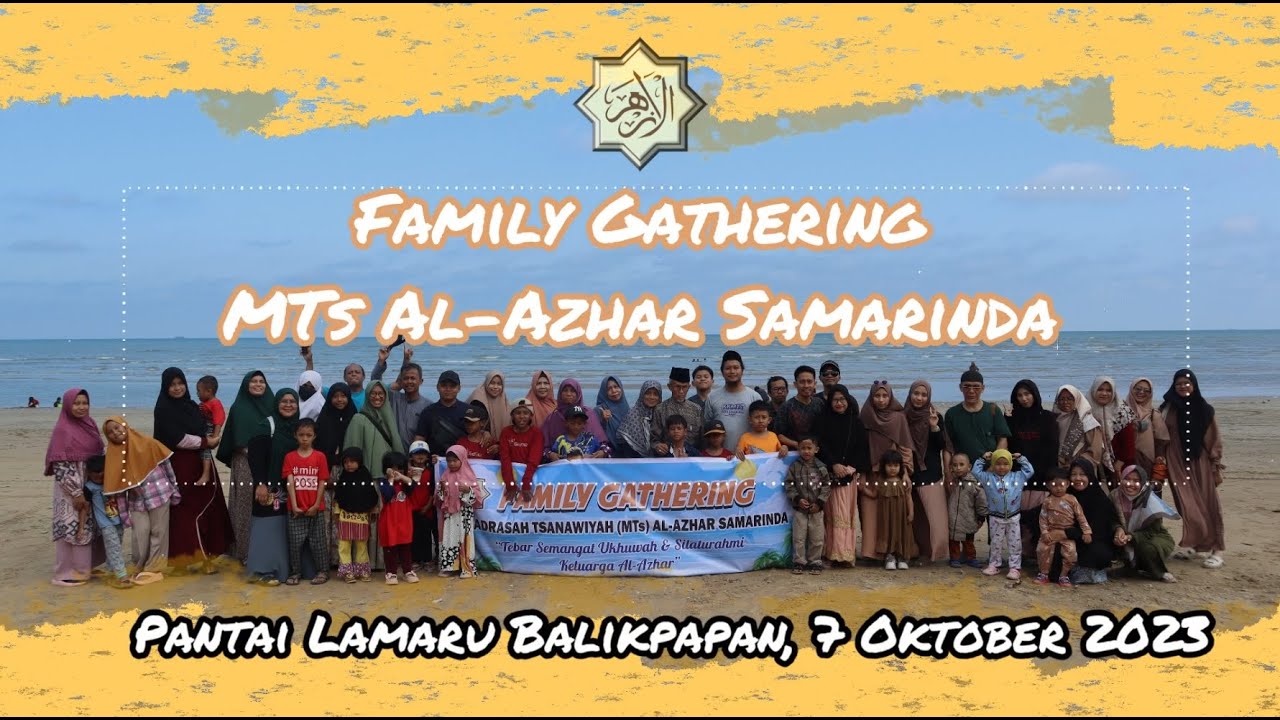 Family Gathering MTs Al-Azhar Samarinda. Pantai Lamaru Balikpapan, 7 ...