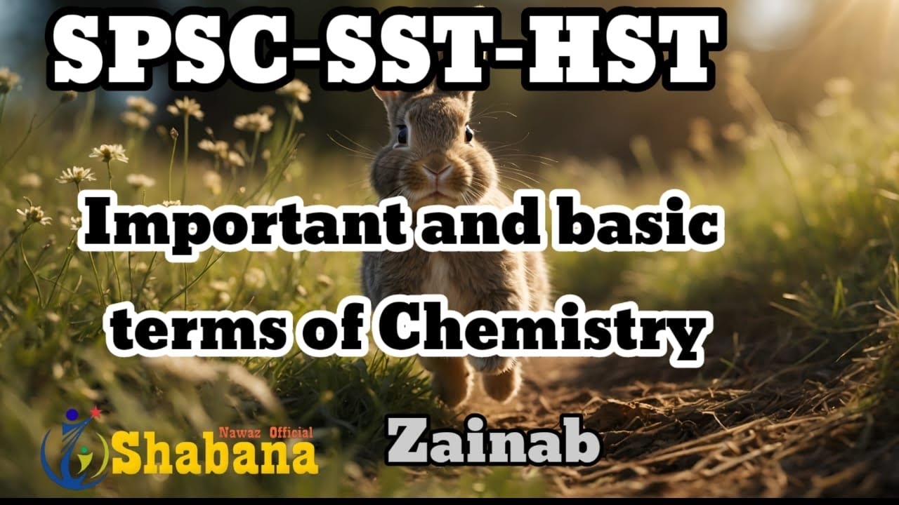 SPSC-SST-HST Test Preparation/Important and basic terms of Chemistry ...