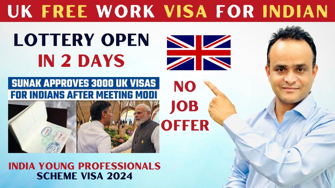 Uk Free Work Visa For Indian Without Job Offer ! 3000 Free Visas For ...