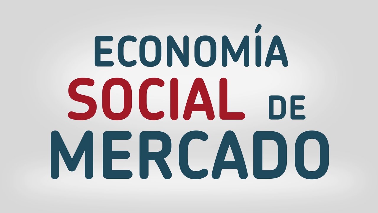 La economía social de mercado | El Modelo Económico Explicado - YouTube