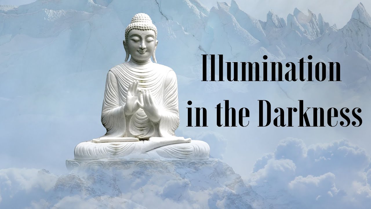 Inner Peace: Illumination in the Darkness - YouTube