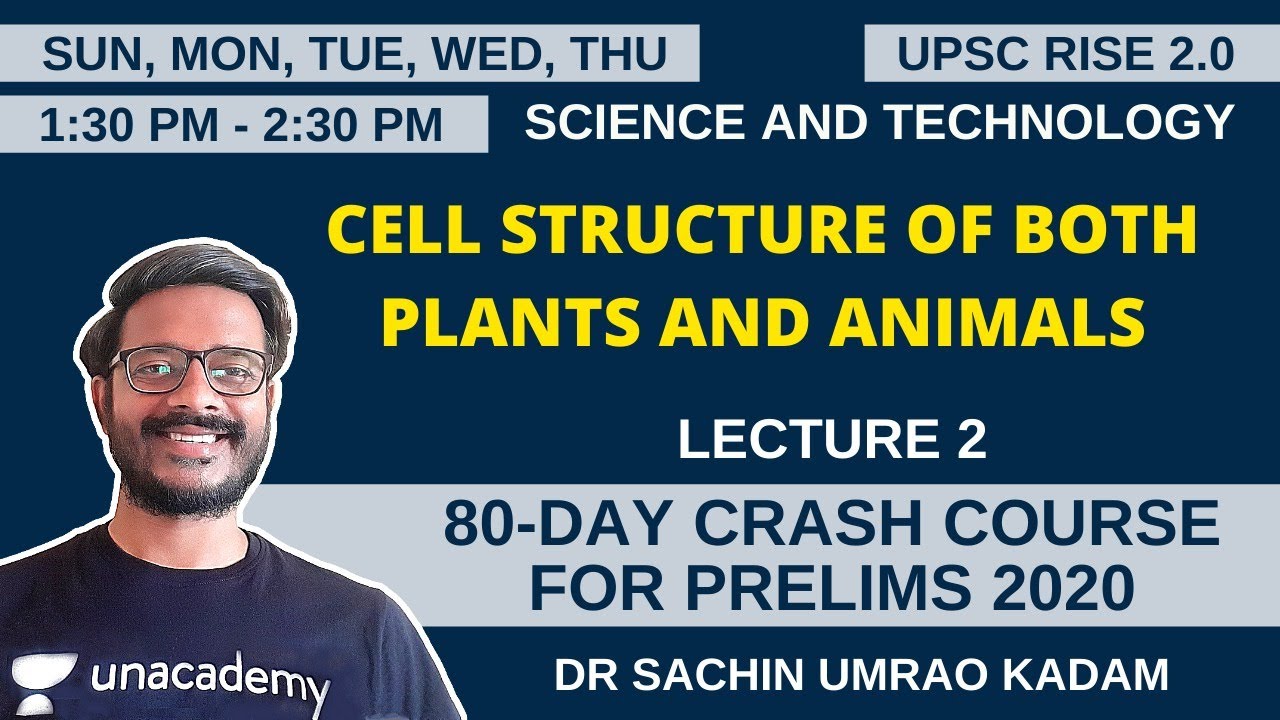 L2: Cell Structure of both Plants and Animals | 80 Days Crash Course ...