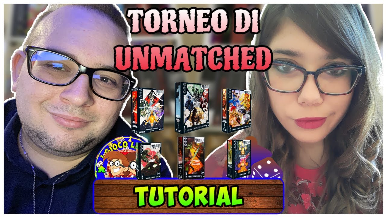 UNMATCHED- Ne Rimarrà Solo Uno! | TUTORIAL & ESTRAZIONE | Gioco Da Tavolo - YouTube