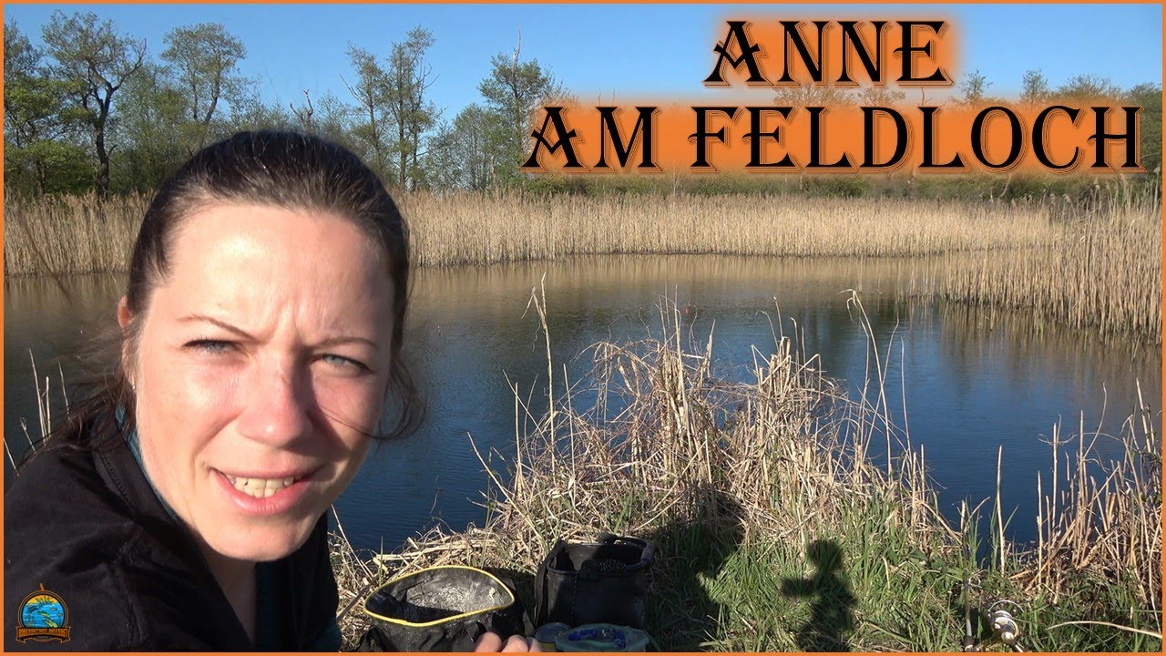 Anne am Feldloch - YouTube