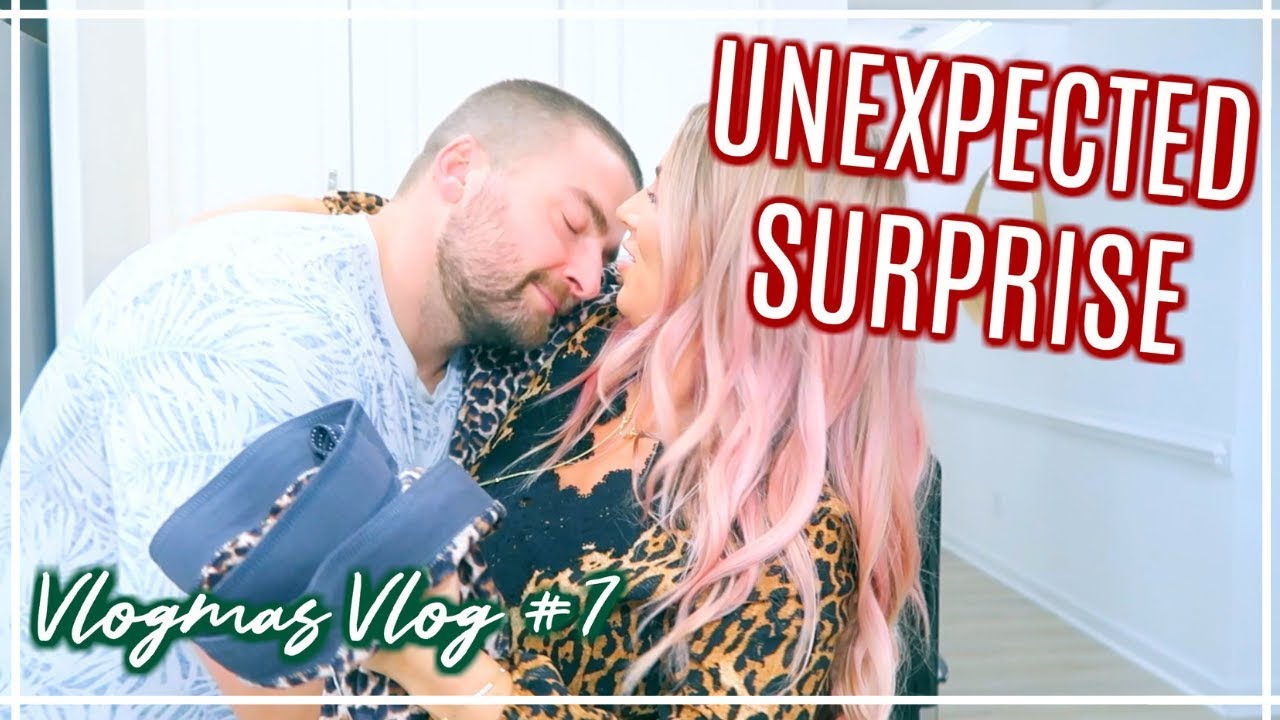 Unexpected Surprise Vlog 7 Vlogmas Day 18 Youtube