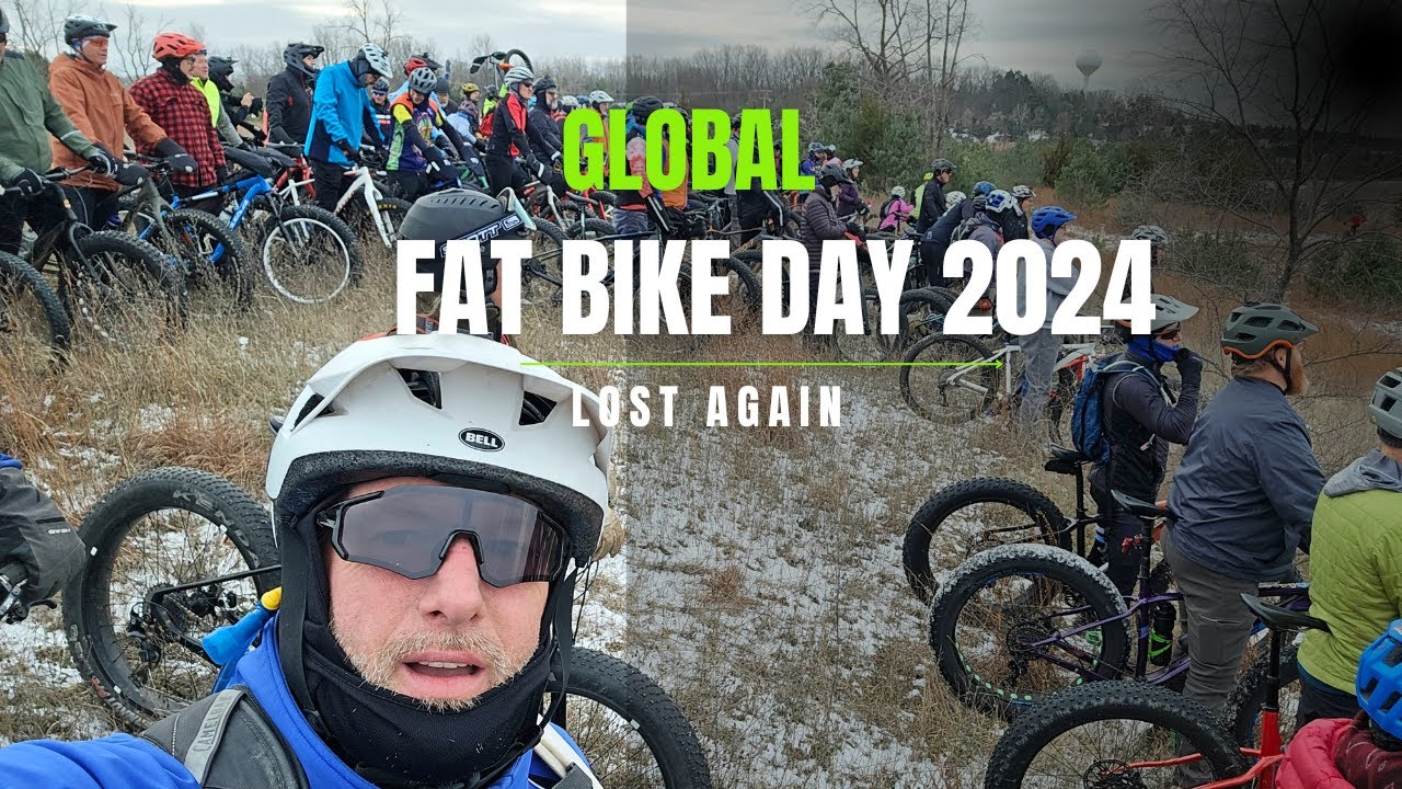 I got lost again on Global Fat Bike Day 2024 - YouTube