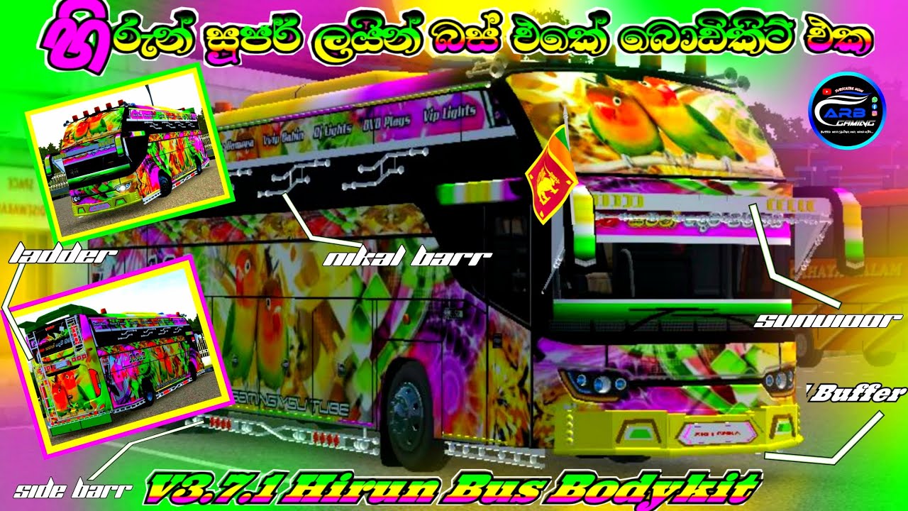 ලංකාවේ ප්‍රථම වතාවට අපෙන් හිරුන් බස් එකේ සුපිරිම බොඩිකිට් එක | Bussid ...