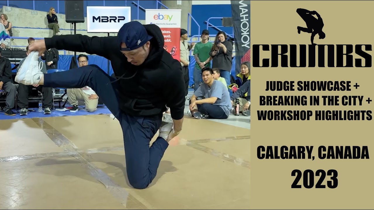 Judge Showcase + Outdoor City Breaking And Workshop | Calgary | Canada ...