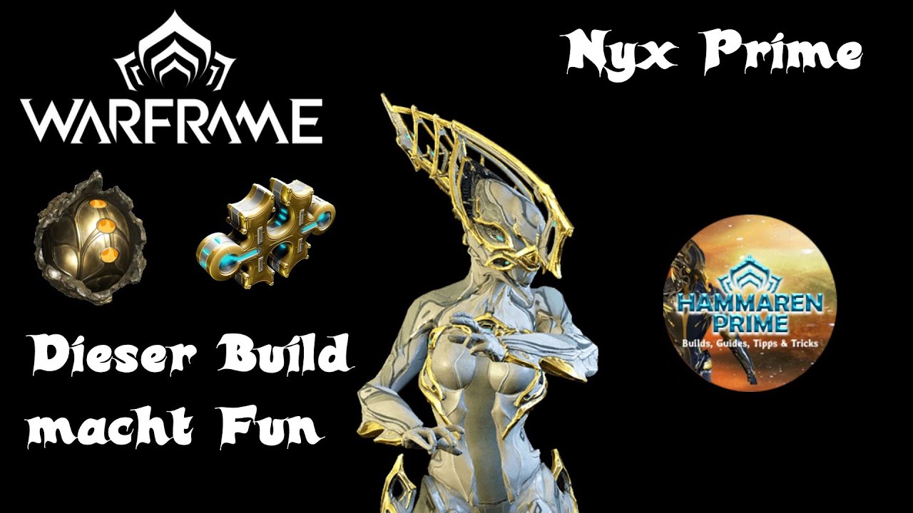 Warframe Nyx Prime Build 2023 [Deutsch] - YouTube