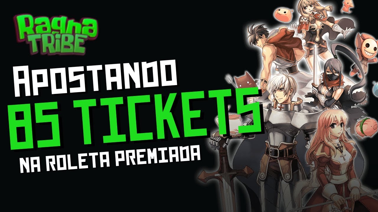 Roleta com 85 Tickets e Evento Sortudo no RagnaTribe - YouTube
