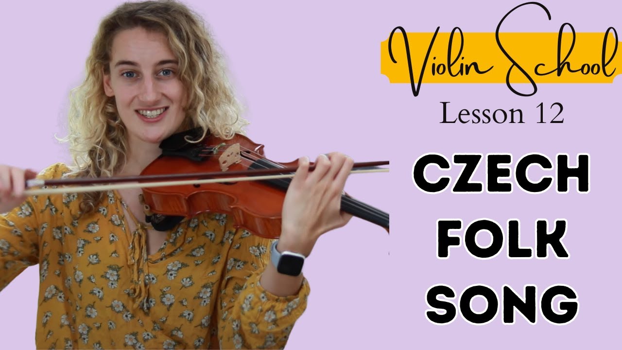 Violin School Beginners' Lesson 12: Czech Folk Song! - YouTube