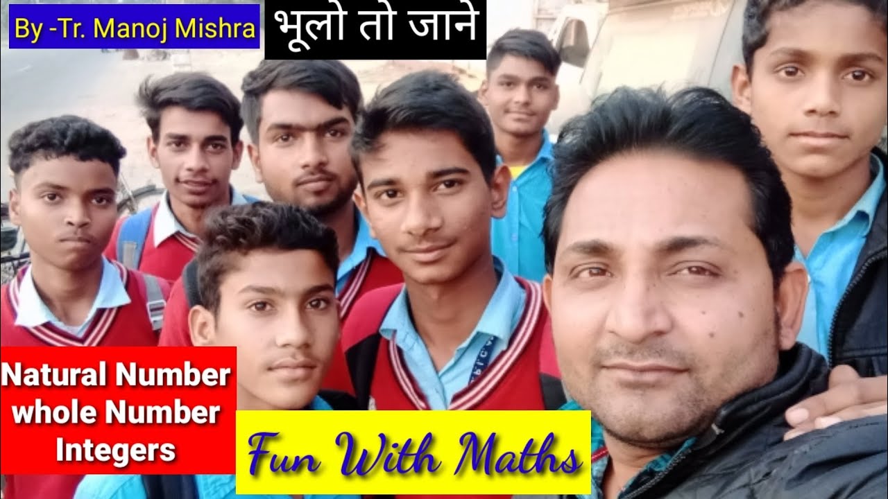 Whole Number Natural Number Integers byTr Manoj Mishra YouTube whole-number-natural-number-integers-bytr-manoj-mishra-youtube
