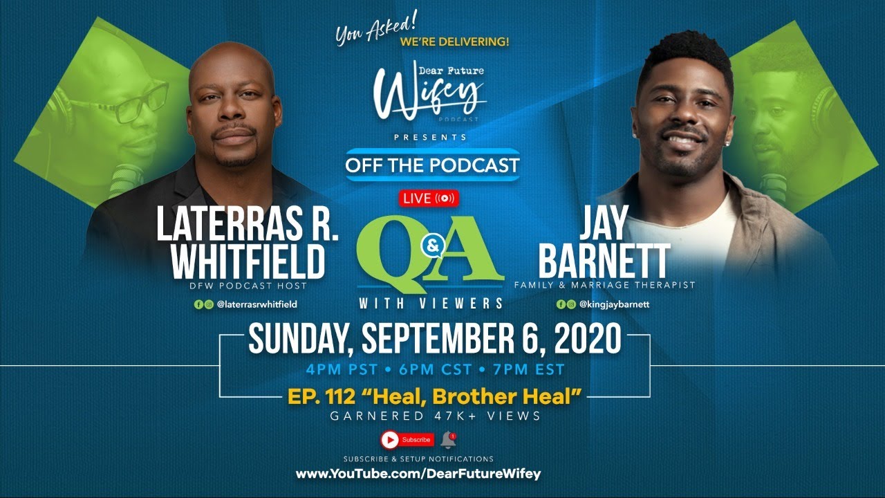 Off the Podcast Q&A w/ Laterras R. Whitfield & Jay Barnett - YouTube