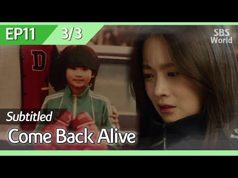 [CC/FULL] Come Back Alive EP11 (3/3) | 돌아와요아저씨