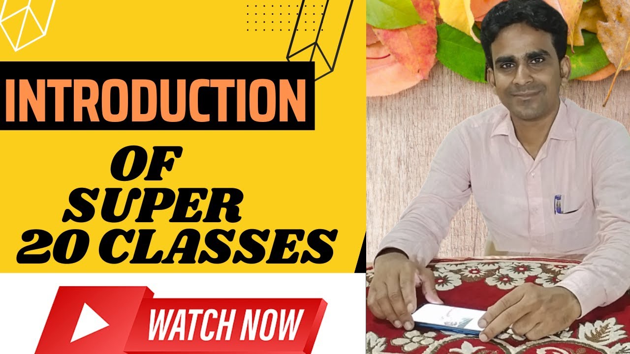 Introductive class on supper 20 classes #super20classes #youtubevideo #introduction #shoaibsir ...