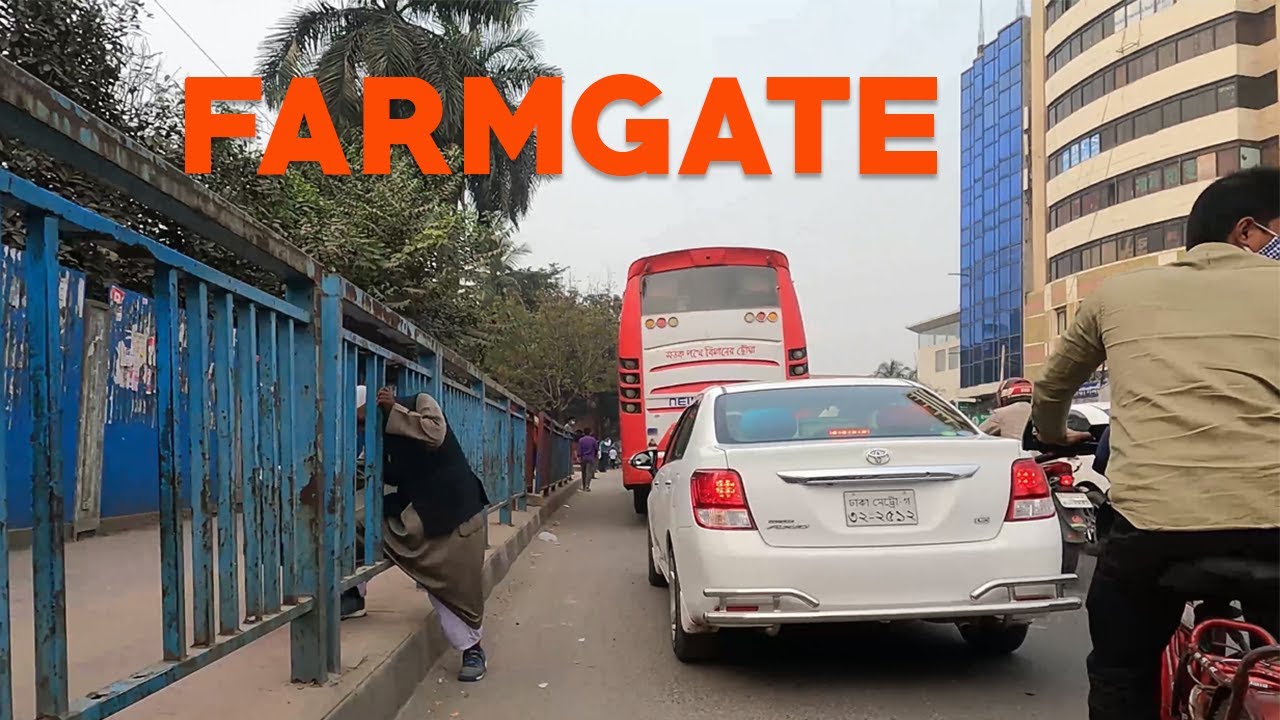 FARMGATE DHAKA BANGLADESH Street View in Real Life Footage - YouTube