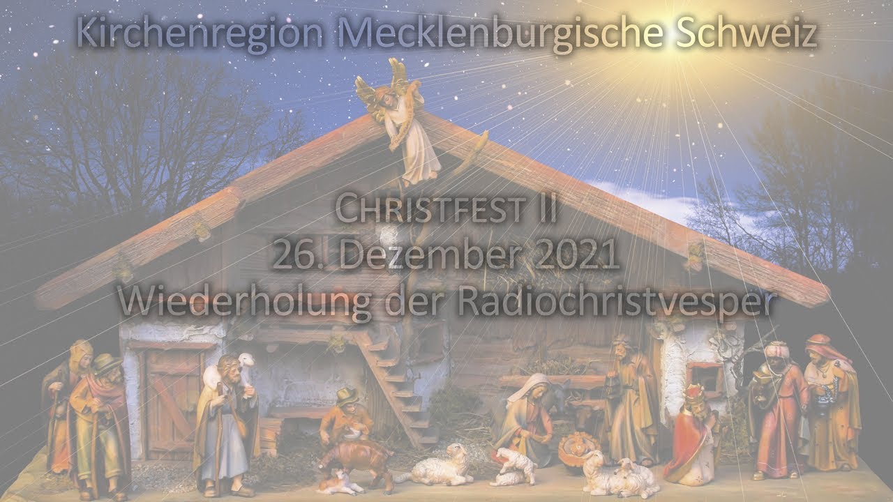 Christfest II am 26.12.2021 - YouTube