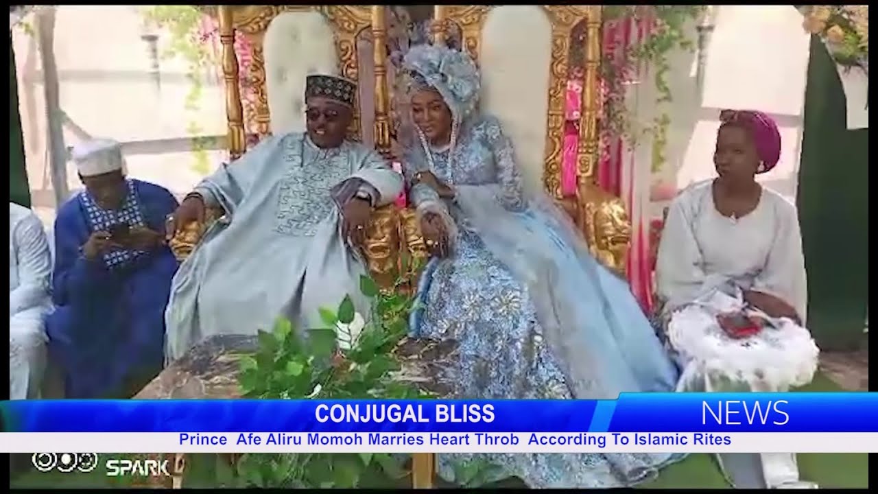 Prince Afe Aliru Momoh Marries Heart Throb According To Islamic Rites ...