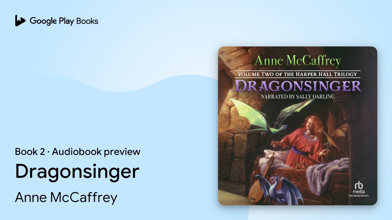 Dragonsinger by Anne McCaffrey · Audiobook preview - YouTube