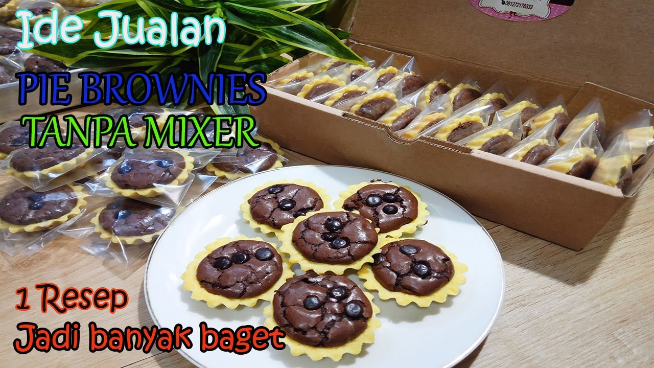 IDE JUALAN PIE BROWNIES ANTI GAGAL - YouTube