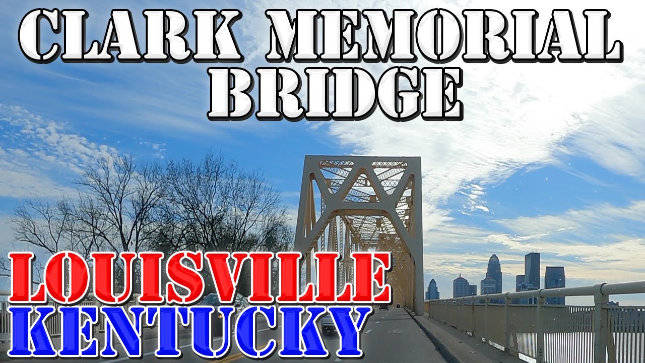 George Rogers Clark Memorial Bridge