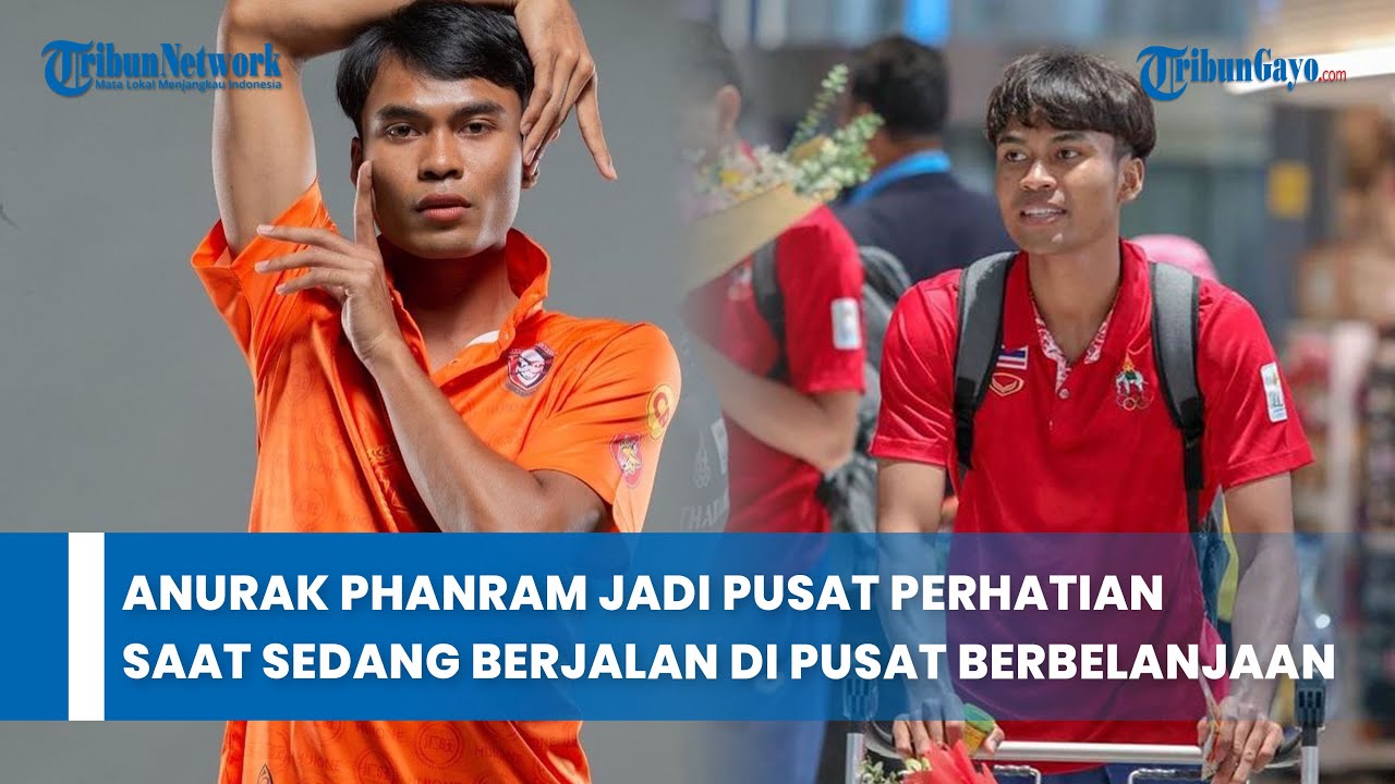 Anurak Phanram Jadi Pusat Perhatian Saat Sedang Berjalan di Pusat Berbelanjaan - YouTube