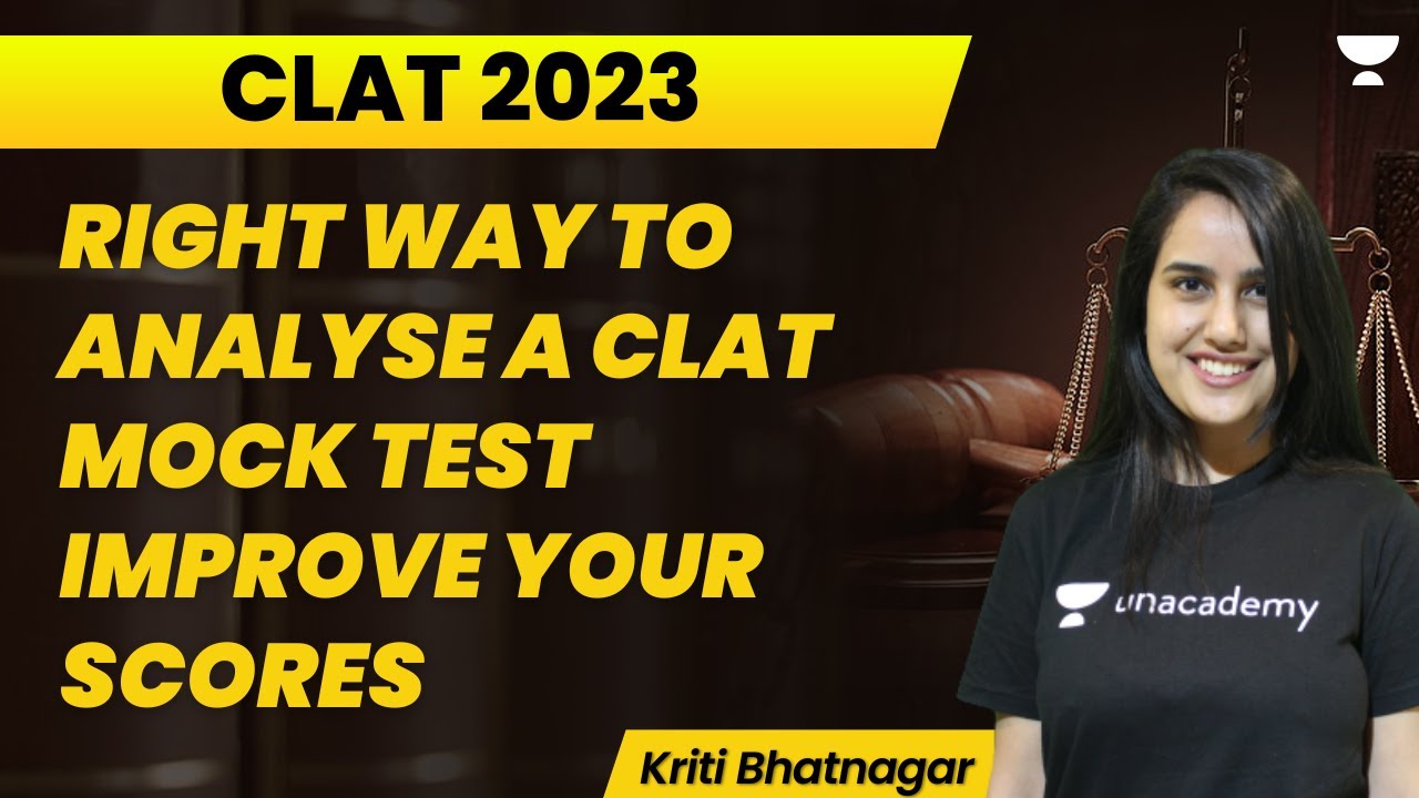 Right way to Analyse a CLAT Mock Test | Improve your scores | Kriti ...