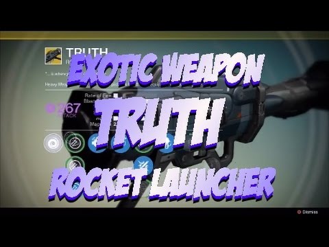 Destiny - Exotic Weapon "Truth" Rocket Launcher Details and Gameplay ...