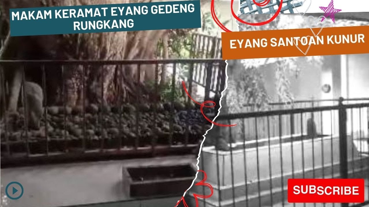 Makam Keramat Eyang Gedeng Rungkang & Eyang Santoan Kunur - YouTube